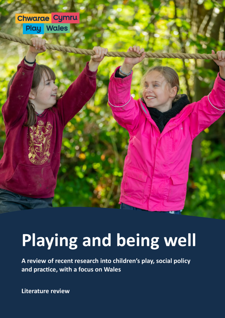 Playing and being well – A review of recent research into children’s ...